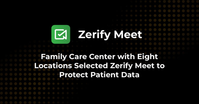 Secure Video Conferencing for All Industries | Zerify